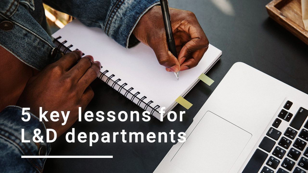 5 key lessons for Learning and Development departments | Nimble Author ...